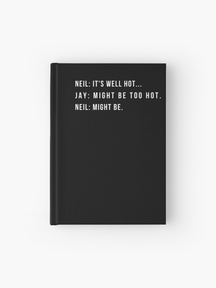 Inbetweeners Top Quotes It's Well Hot... Might Be Too Hot... Might Be'