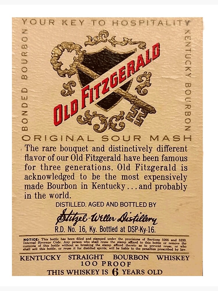 "Copy of Old Fitzgerald Label - Kentucky Straight Bourbon Whiskey ...