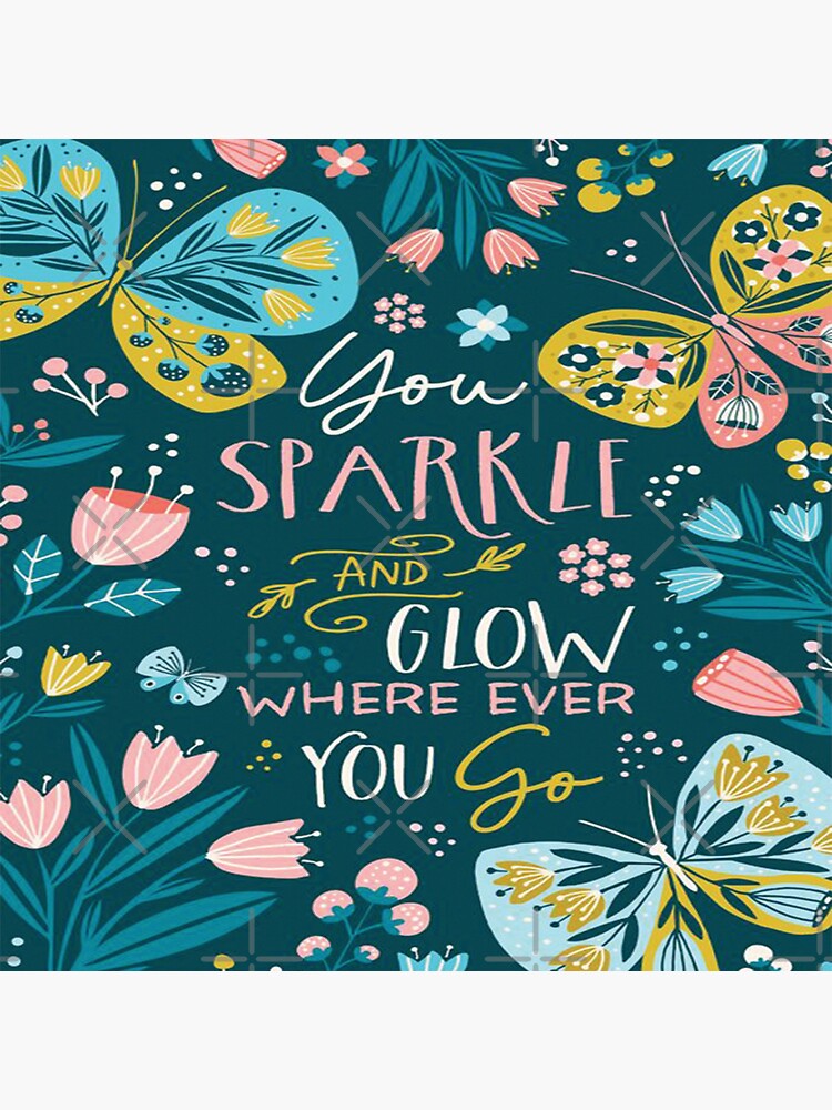 "You Sparkle" Sticker for Sale by flairblush | Redbubble