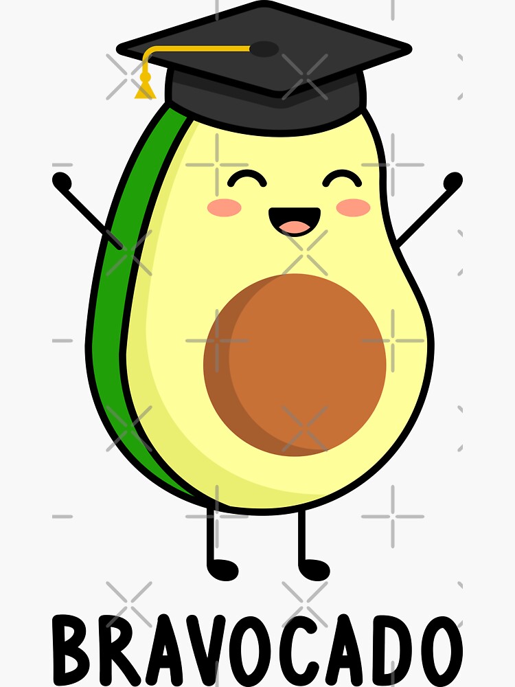 "Bravocado. Cute Avocado Celebrates Graduation" Sticker for Sale by ...