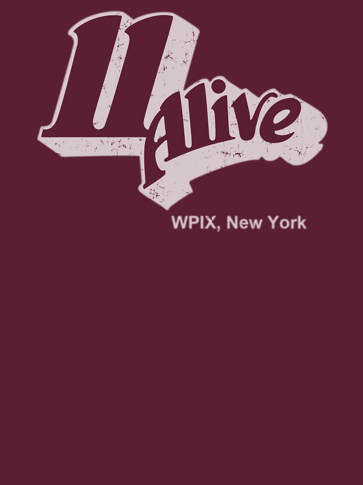 "WPIX 11 Alive!" T-shirt for Sale by A-Game | Redbubble | wpix t-shirts ...