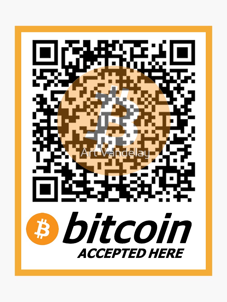"Customised QR code "Bitcoin accepted here" design" Sticker for Sale by ...