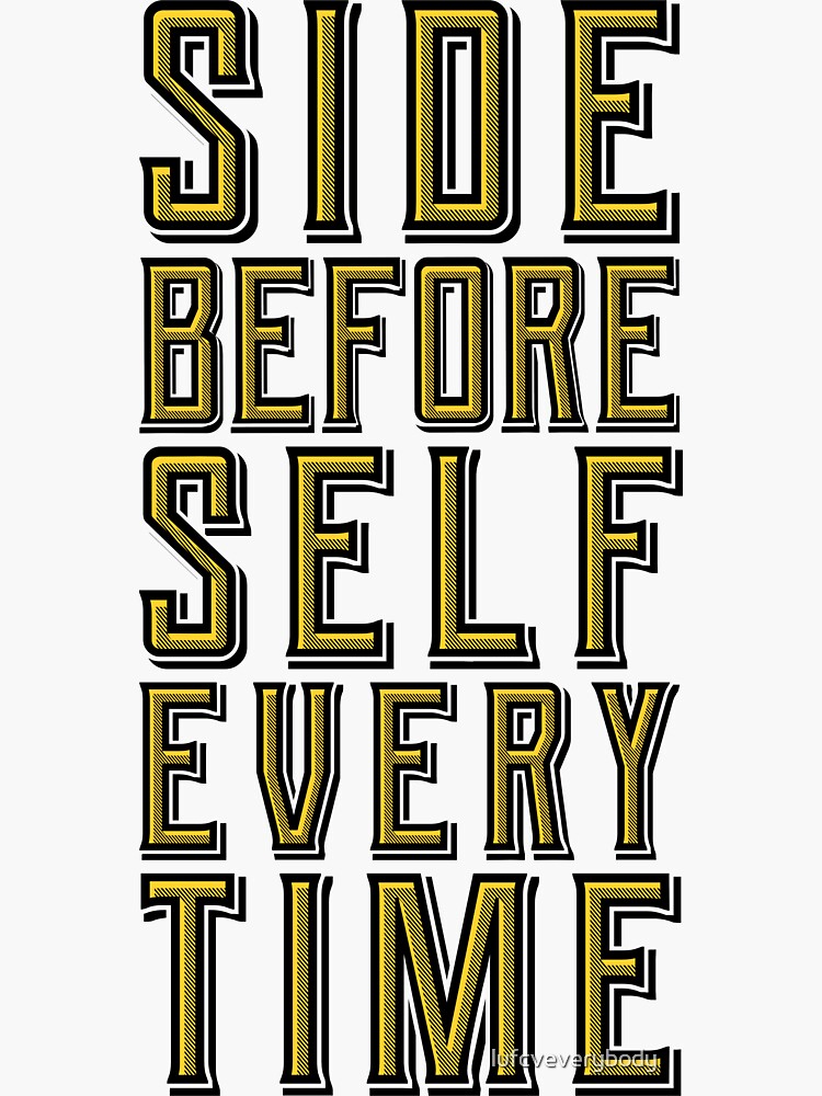 "Side Before Self" Sticker for Sale by lufcveverybody | Redbubble
