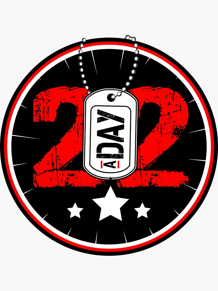 "22 a day Veterans" Sticker for Sale by il-in | Redbubble