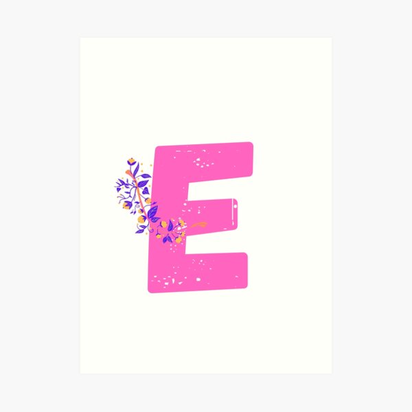 "Letter E Pink Design" Art Print for Sale by LiteFeather1 | Redbubble