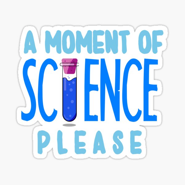"Science Pun" Sticker for Sale by cannevas | Redbubble