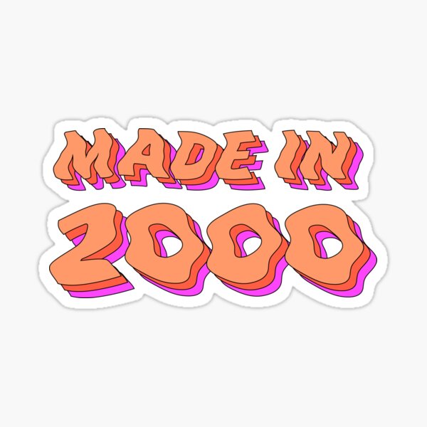 "Made in 2000 stickers, Made In The 00s, car stickers, bumper stickers ...