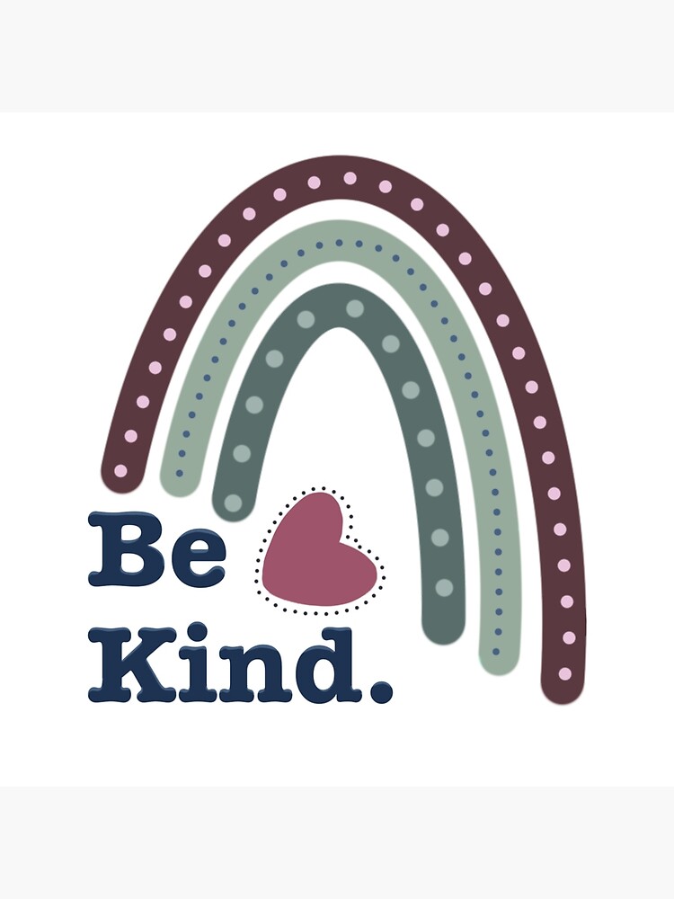 Póster «Be Kind Rainbow Colores navideños apagados» de QuiteChristy ...