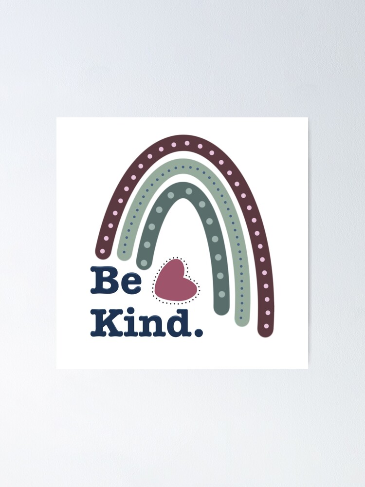 Póster «Be Kind Rainbow Colores navideños apagados» de QuiteChristy ...