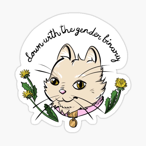 "Down With the Gender Binary Cat" Sticker by assignedmale | Redbubble