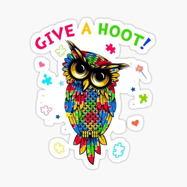 "Autism Awareness Give A Hoot Owl Puzzle" Sticker by WelchJeffrey ...