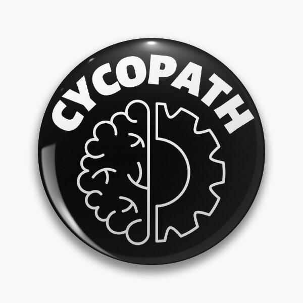 Cycopath Gifts & Merchandise | Redbubble