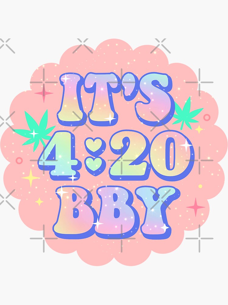 "It's WEED O'clock 420 baby" Sticker for Sale by Stickerbookpals ...