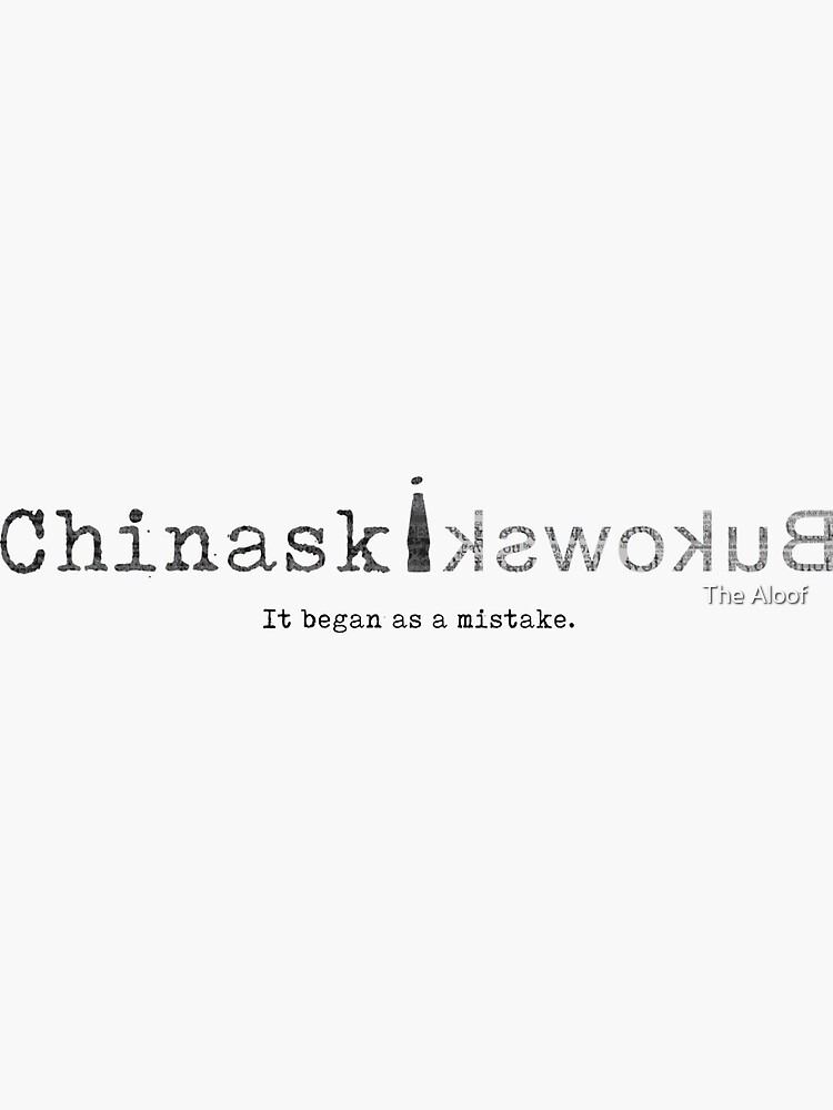 "Chinaski - Bukowski" Sticker for Sale by john76 | Redbubble