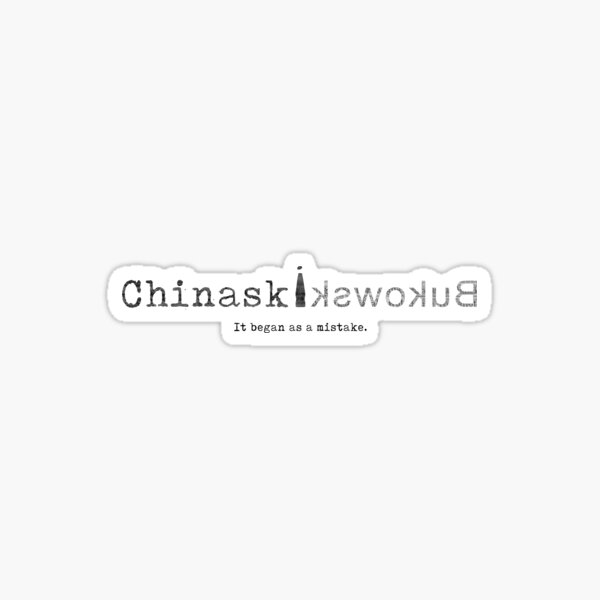 "Chinaski - Bukowski" Sticker for Sale by john76 | Redbubble
