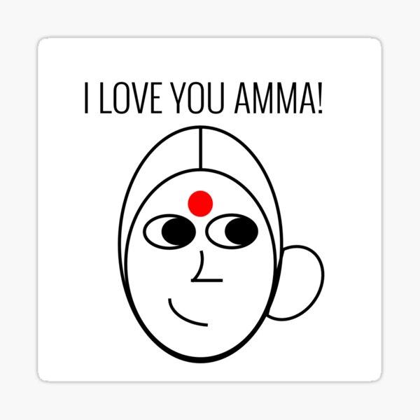 I Love You Amma Stickers | Redbubble