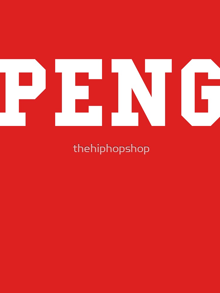 "Peng" T-shirt for Sale by thehiphopshop | Redbubble | peng t-shirts ...