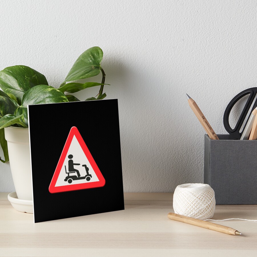 "warning sign mobility scooter. " Art Board Print by funkyworm | Redbubble