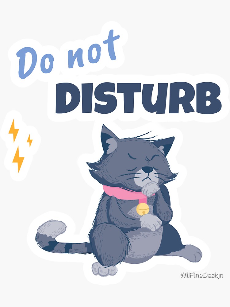 "Do Not Disturb" Sticker by WilFineDesign | Redbubble