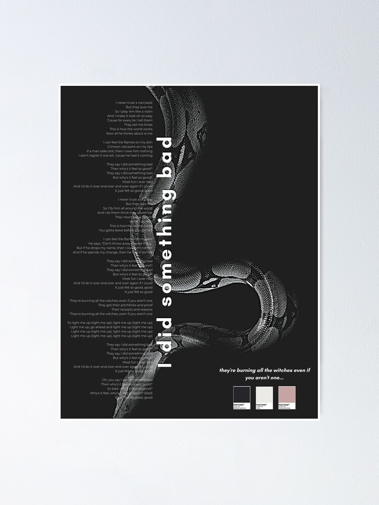 "I Did Something Bad Taylor Swift Poster - Reputation" Poster by ...