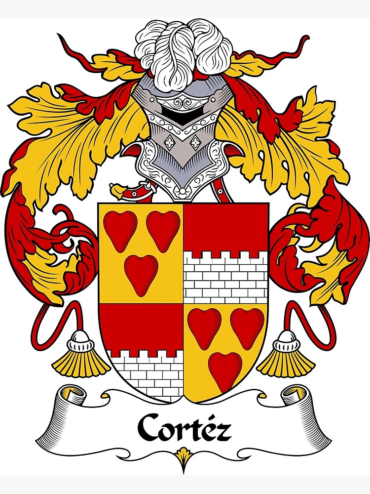 "Cortez Coat of Arms/Family Crest" Art Print by carpediem6655 | Redbubble