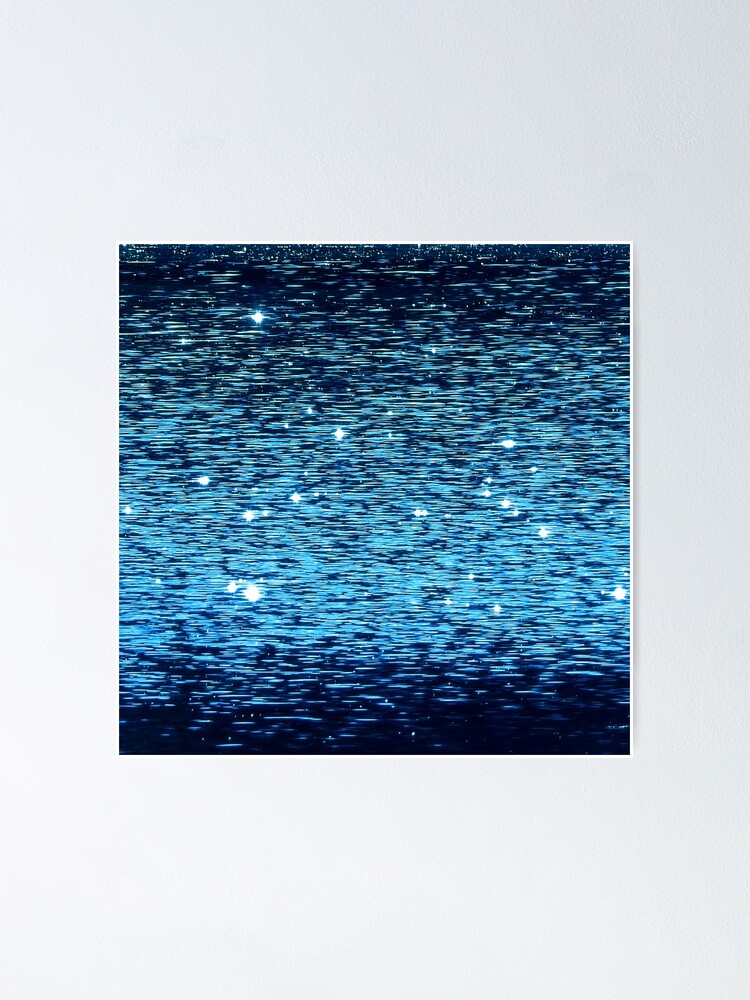 "Midnight Blue Sea Sparkle" Poster for Sale by KirstyNadineArt | Redbubble