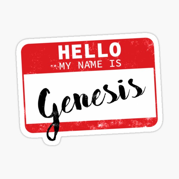 "Hello My Name Is Genesis Name Tag | Gift shirt" Sticker by kekela ...