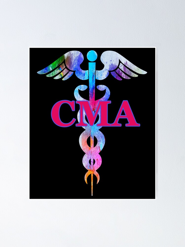 "CMA Certified Medical Assistant Caduceus" Poster by Sashakis | Redbubble