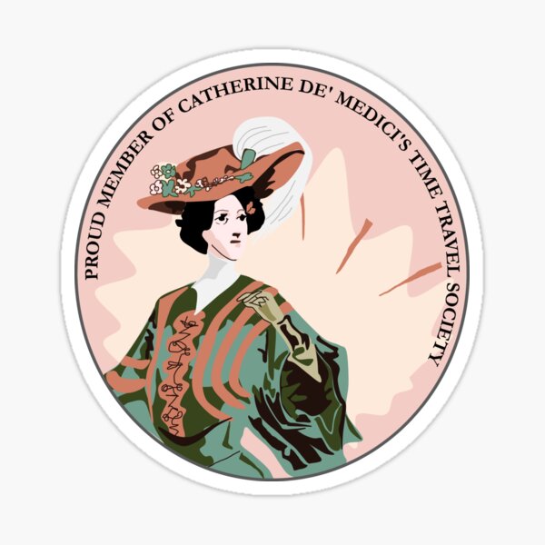 "Medici Time Travel Society Edwardian" Sticker by ShamefulStitchz ...