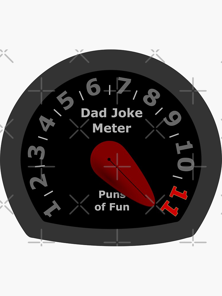 "Dad Joke Meter Puns of Fun Hilarious" Sticker by MillersDesigns ...