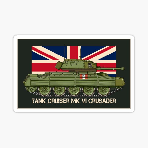 "Tank Cruiser Mk VI Crusader British WW2 Vintage UK Flag" Sticker by ...