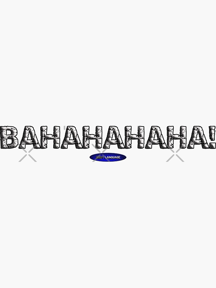 "BAHAHAHAHA! - FUNNY LAUGH" Sticker for Sale by BODYLANGUAGE101 | Redbubble