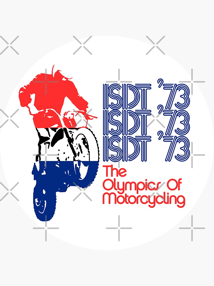"ISDT '73 Olympics Of Motorcycling" Sticker for Sale by TheScrambler ...