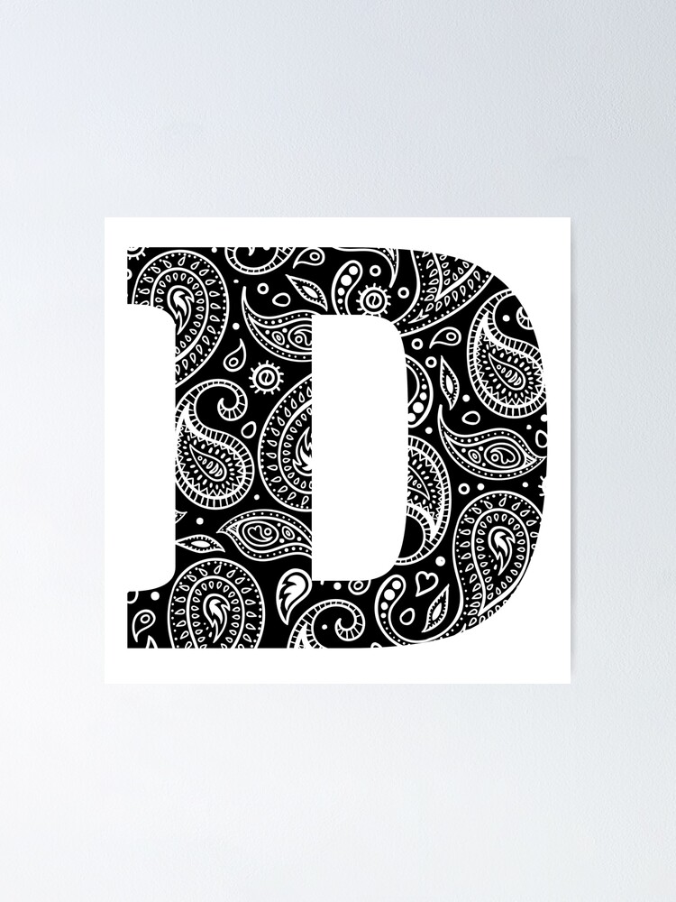 "Letter D Monogram Black and White Paisley" Poster by SadieOnScience ...