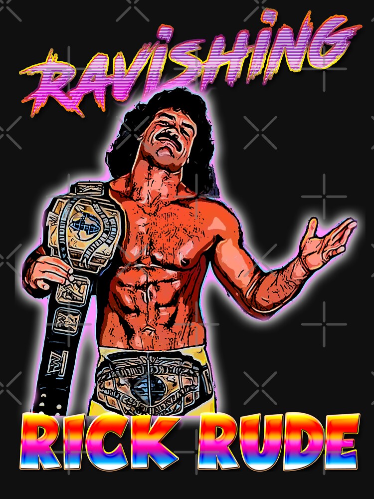 "Ravishing Rick Rude" T-shirt by JTK667 | Redbubble | ravishing rick ...
