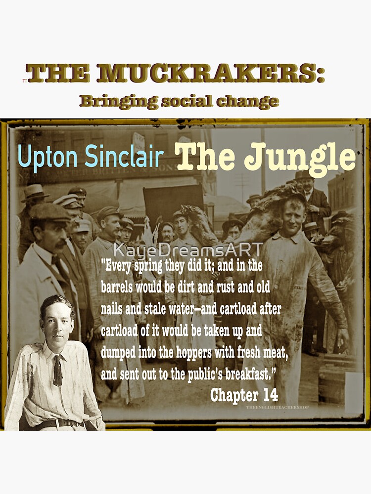 "The Jungle: Muckraker Upton Sinclair" Sticker by KayeDreamsART | Redbubble