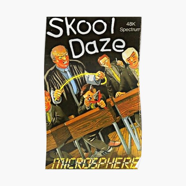 "ZX Spectrum Skool Daze video game " Poster by Loubie2 | Redbubble