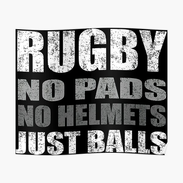 "Rugby Just Balls Funny For Players and Fans " Poster for Sale by ...