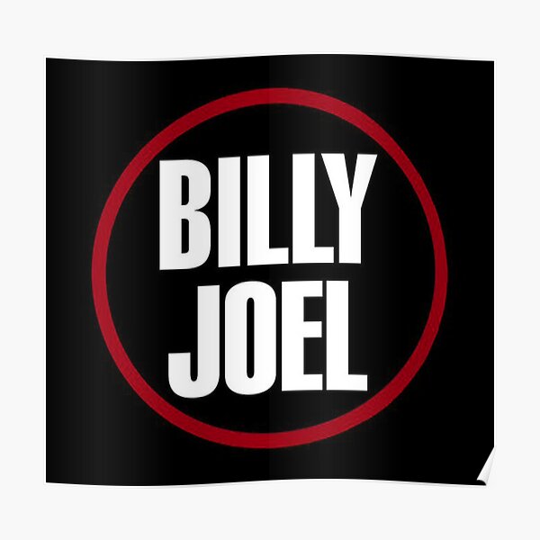 Billy Joel Posters | Redbubble