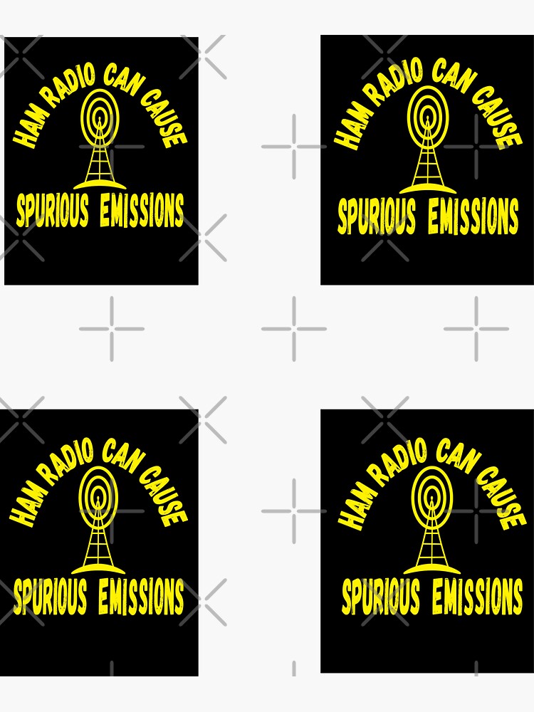 "Warning - HAM Radio can Cause Spurious Emissions" Sticker for Sale by ...