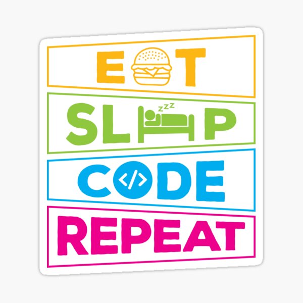 "Coder Eat Sleep Code Repeat Programmer & Computer Scientist" Sticker ...