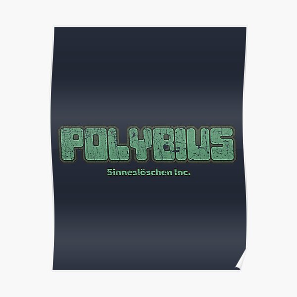 "Polybius 1981" Poster by AstroZombie6669 | Redbubble