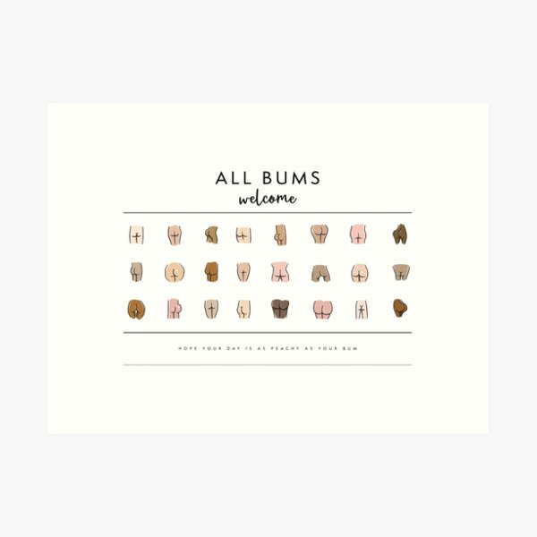 "All Bums Welcome - Funny Bathroom Art" Art Print for Sale by ...