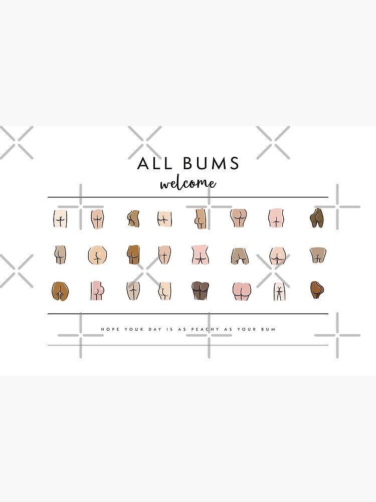 "All Bums Welcome - Funny Bathroom Art" Photographic Print for Sale by ...