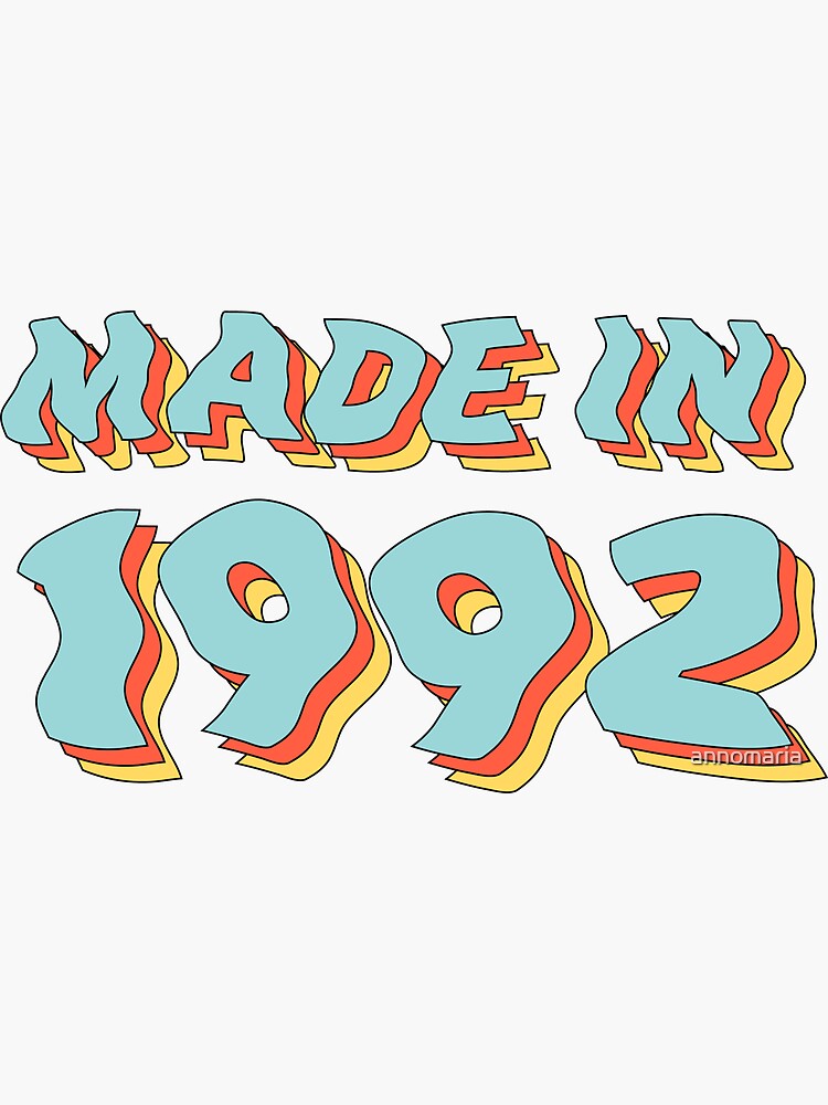 "Made in 1992 stickers, Made In The 90s, car stickers, bumper stickers ...