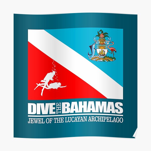 "Dive the Bahamas (DF)" Poster for Sale by curranmorgan | Redbubble