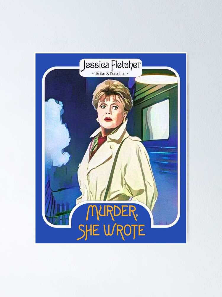 "Jessica Fletcher Trading Card ))(( Murder She Wrote Fan Art" Poster ...