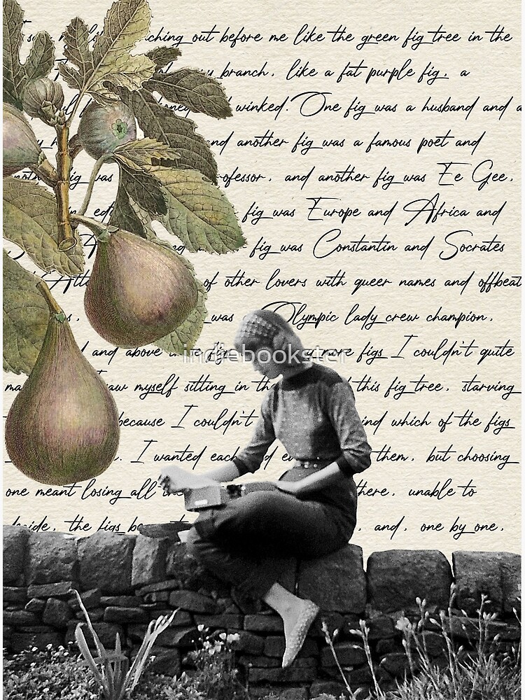 "The Bell Jar Fig Tree Quote" Poster for Sale by indiebookster | Redbubble