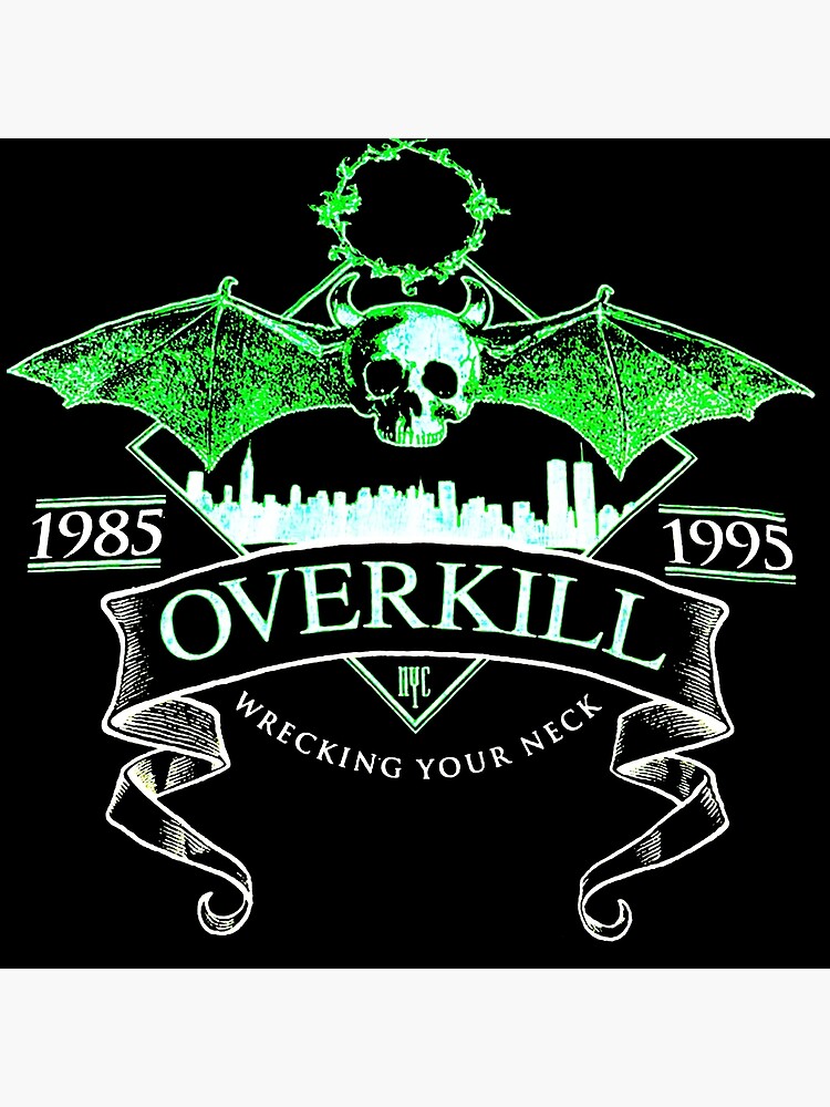 "best of overkill band logo" Poster by lellingsworth2e | Redbubble