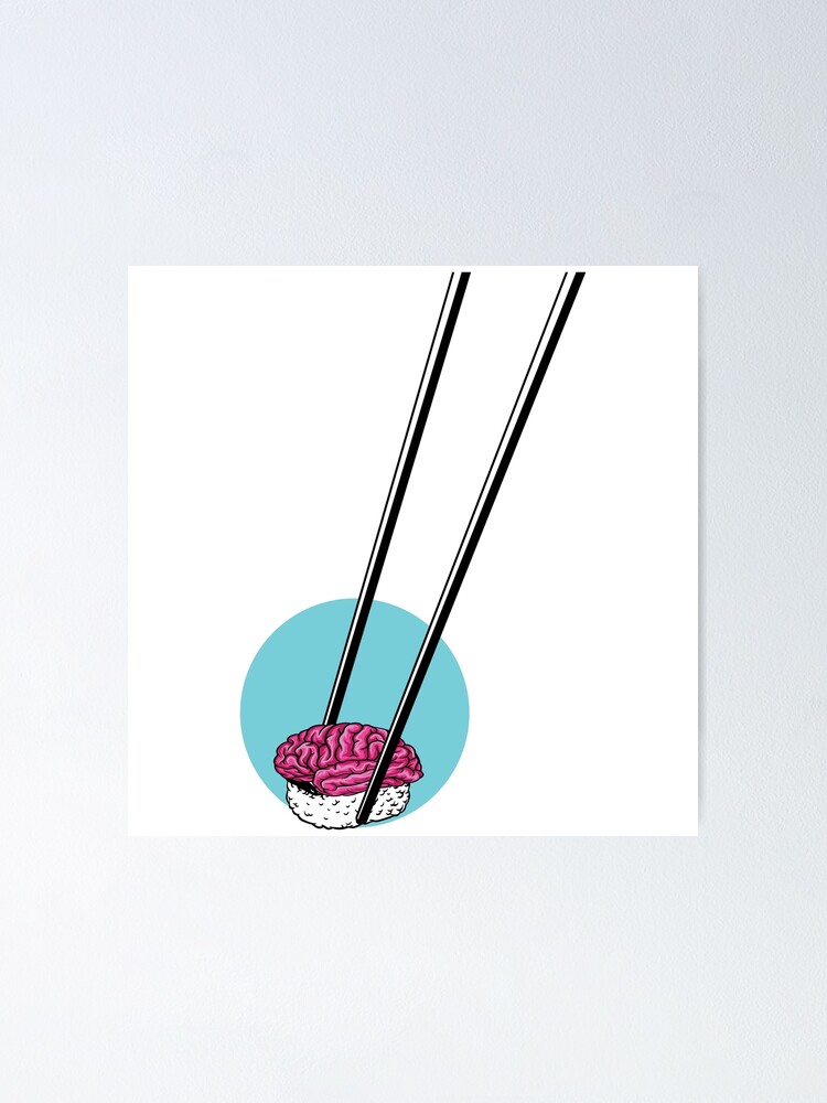 "FFT Brian Sushi" Poster for Sale by VDSDesigns | Redbubble